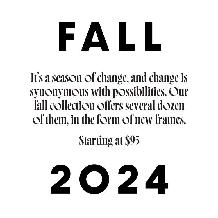 Fall 2024 | Warby Parker