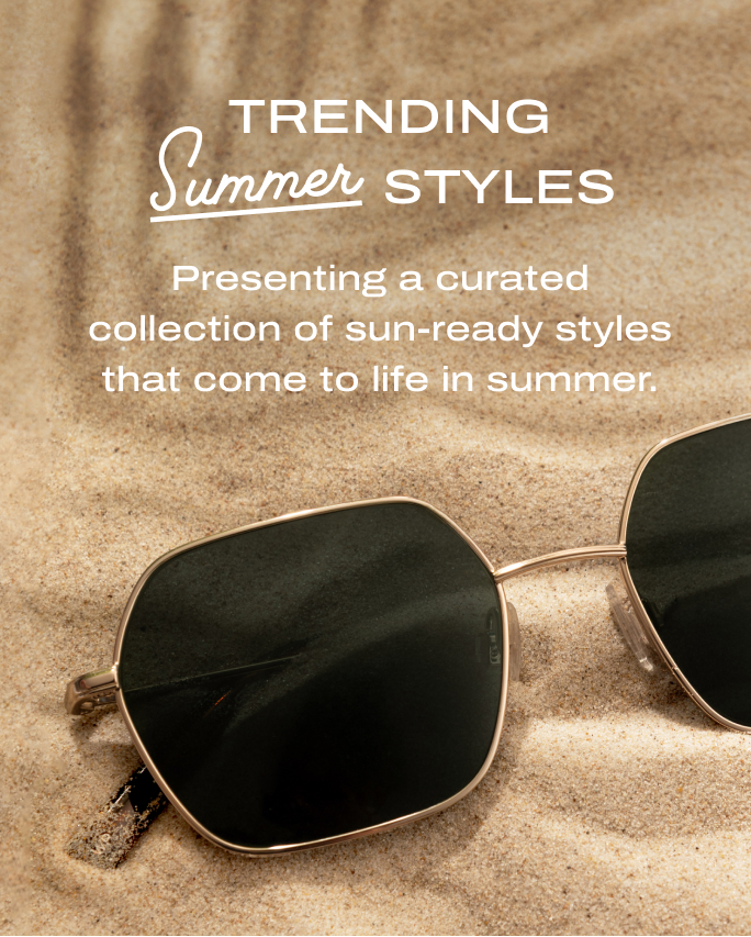 Trending summer styles | Warby Parker